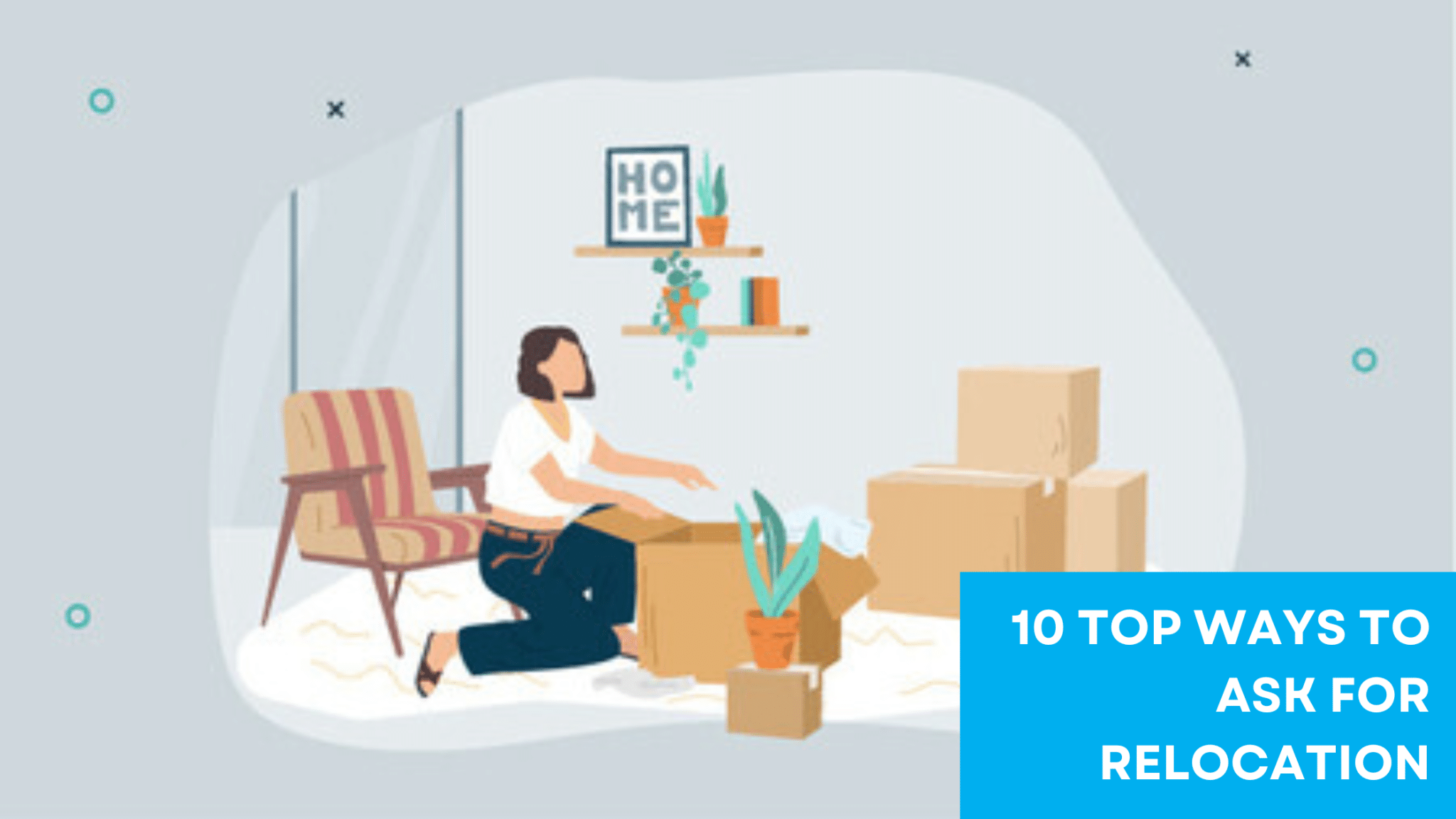 10 Top Ways To Ask For Relocation To Your Manager: Effective Strategies ...