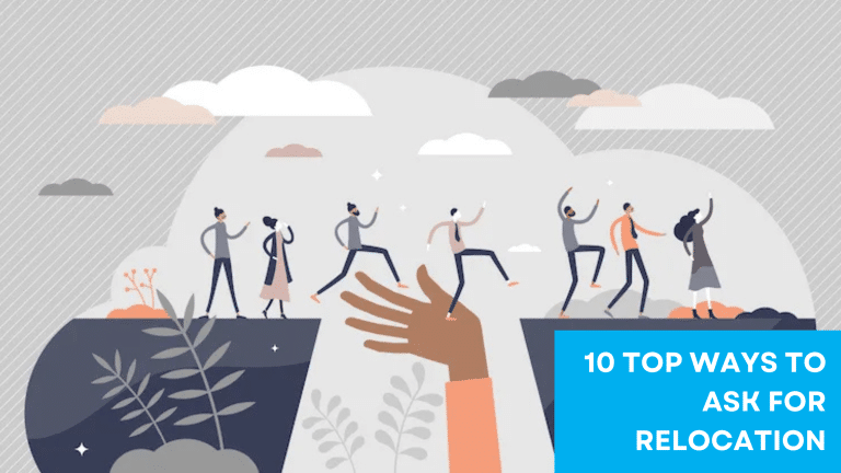 10 Top Ways To Ask For Relocation To Your Manager: Effective Strategies ...