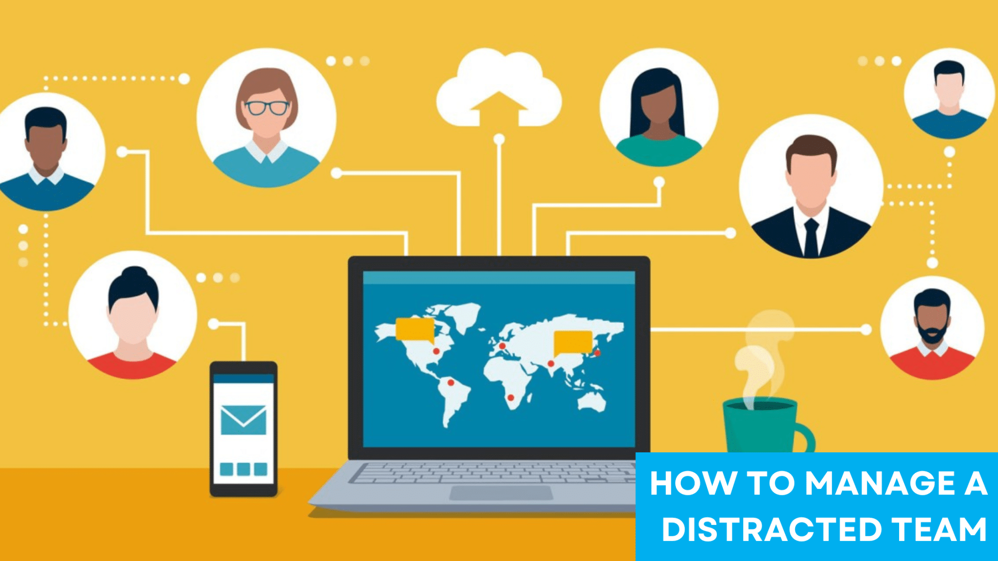 How To Manage A Distracted Team: Proven Strategies For Focus And ...